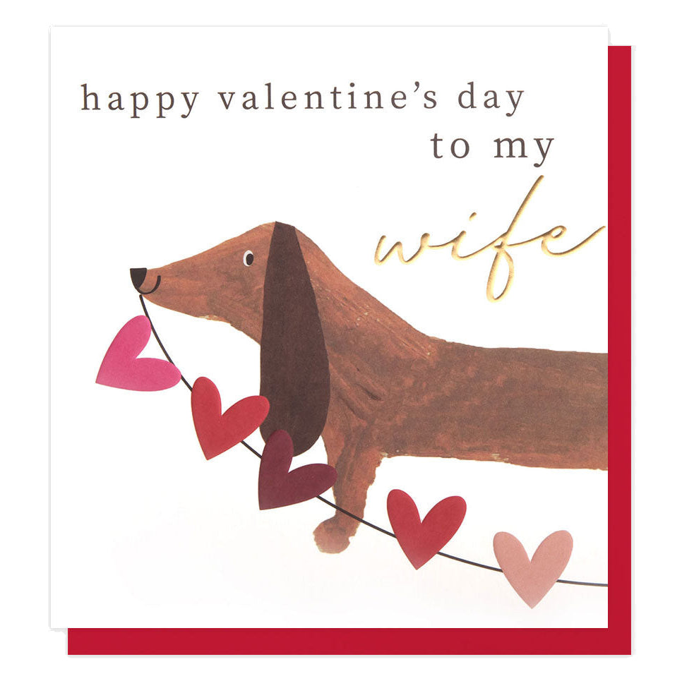 Caroline Gardner Happy Valentine's Day To My Wife Sausage Dog